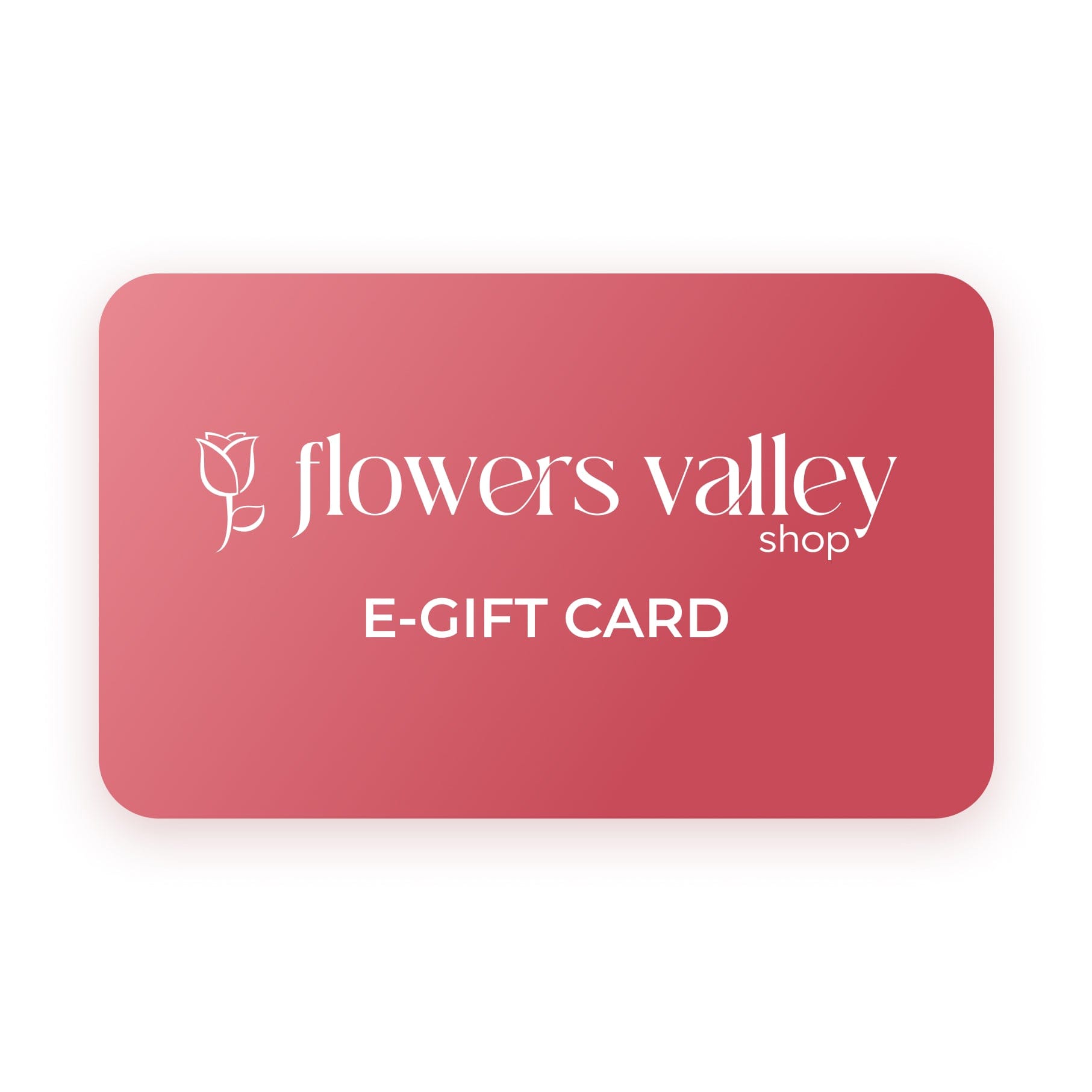 Flowers Valley Gift Card – Send Flowers Instantly, No Expiration ...